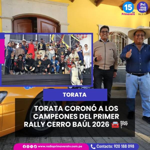 TORATA | TORATA CORONO A LOS CAMPEONES DEL PRIMER RALLY CERRO BAÚL 2026.